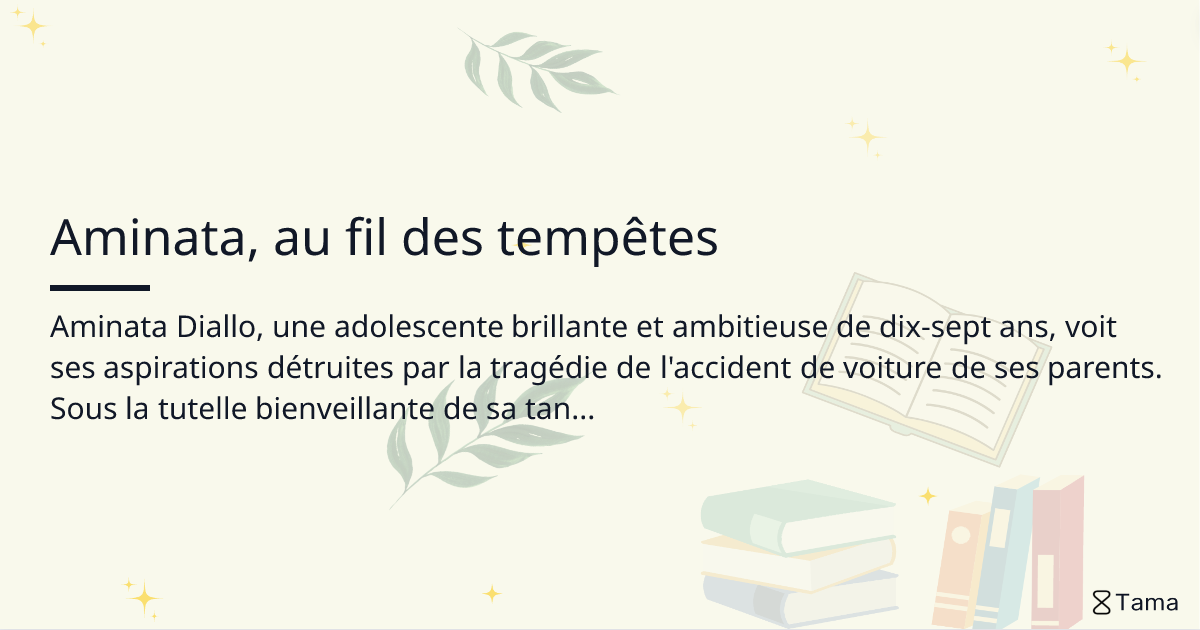 Lire Aminata, au fil des tempêtes | Télécharger gratuitement Tama
