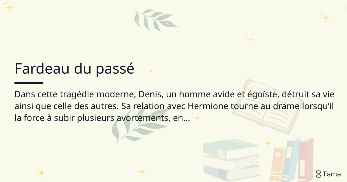 Lire Fardeau du passé | Télécharger gratuitement Tama
