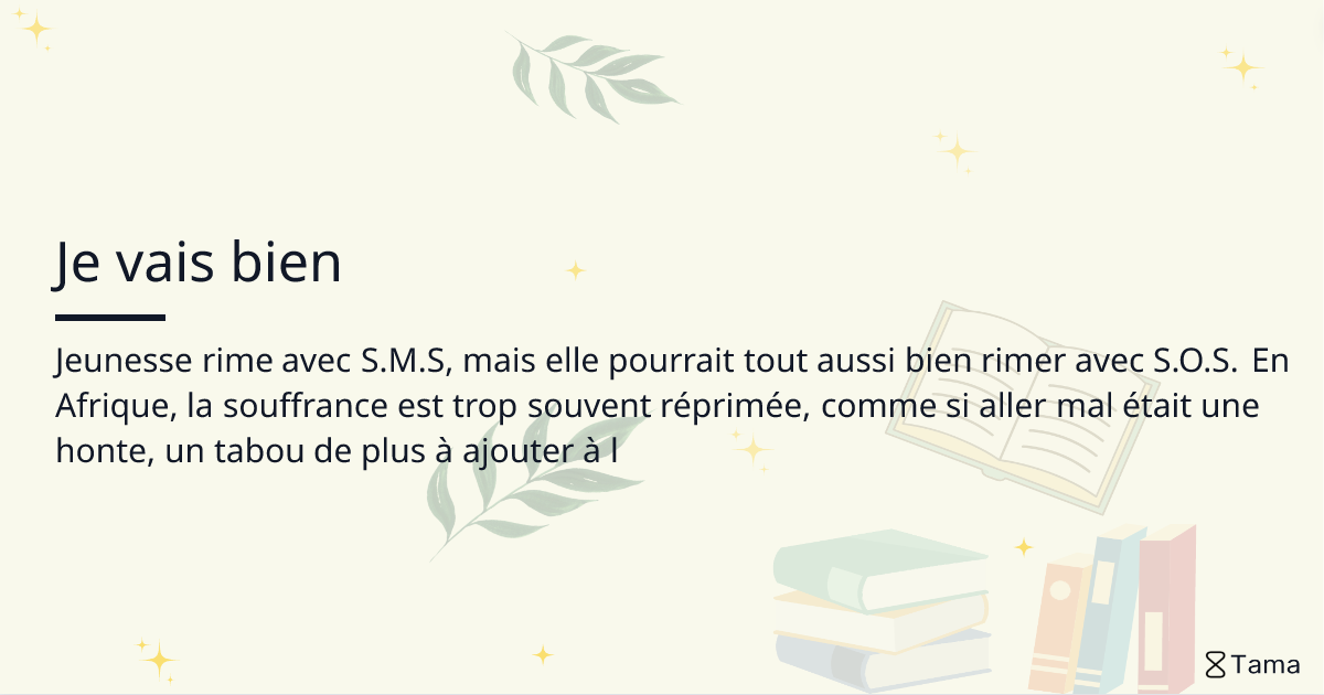 Lire Je vais bien | Télécharger gratuitement Tama