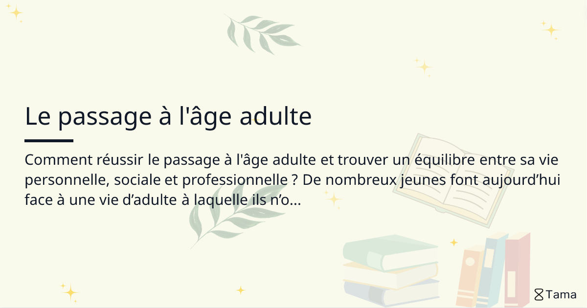 Lire Le passage à l'âge adulte | Télécharger gratuitement Tama