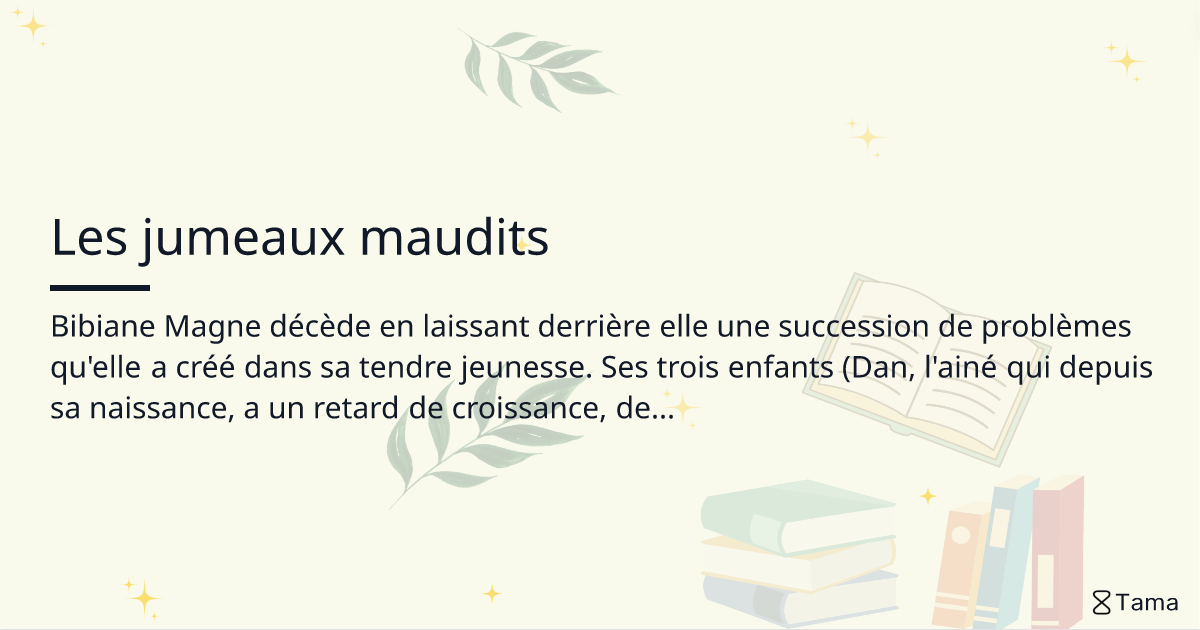 Lire Les jumeaux maudits | Télécharger gratuitement Tama