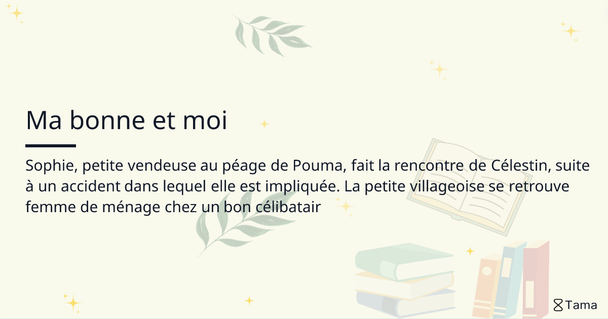 Lire Ma bonne et moi | Télécharger gratuitement Tama