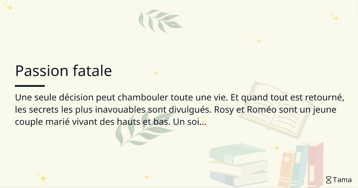 Lire Passion fatale | Télécharger gratuitement Tama
