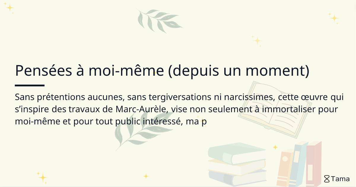 Lire Pensées à Moi Même Depuis Un Moment Télécharger Gratuitement Tama