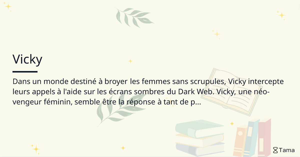 Lire Vicky | Télécharger gratuitement Tama