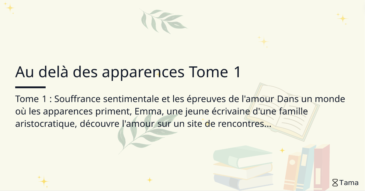 Au delà des apparences Tome 1 | Télécharger gratuitement Tama