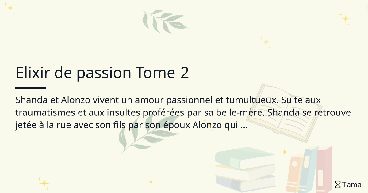elixir-de-passion-tome-2 | Télécharger gratuitement Tama