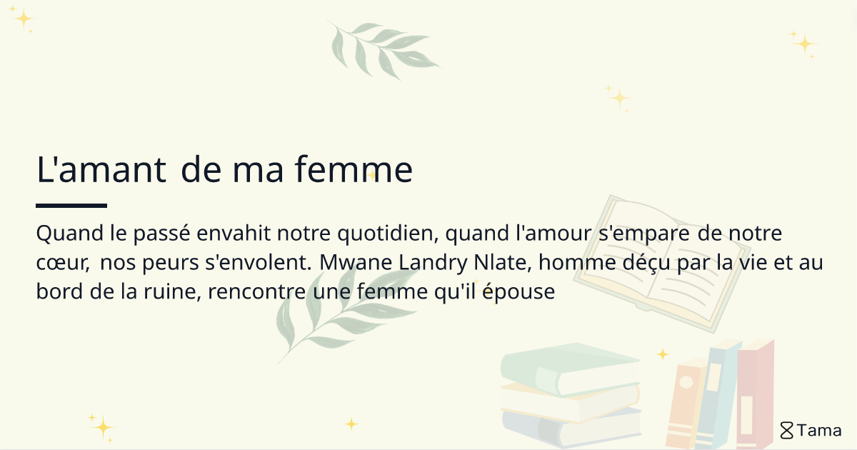 L'amant de ma femme | Télécharger gratuitement Tama