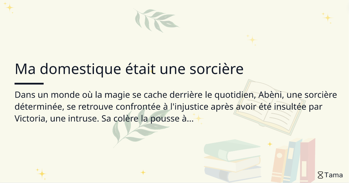 Ma domestique était une sorcière | Télécharger gratuitement Tama